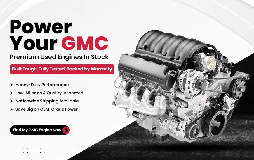 Best Used GMC Car Truck Engines for Sale Powerful Reliable